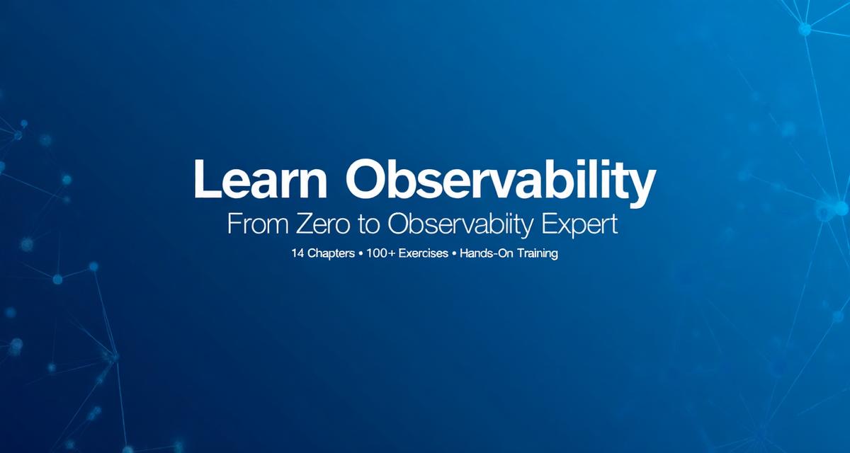Learn Observability — OpenTelemetry & SRE Course